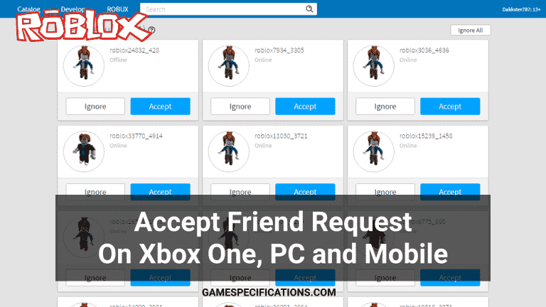 How To Accept Friend Request On Roblox? [Pc, Xbox One, And Mobile ...